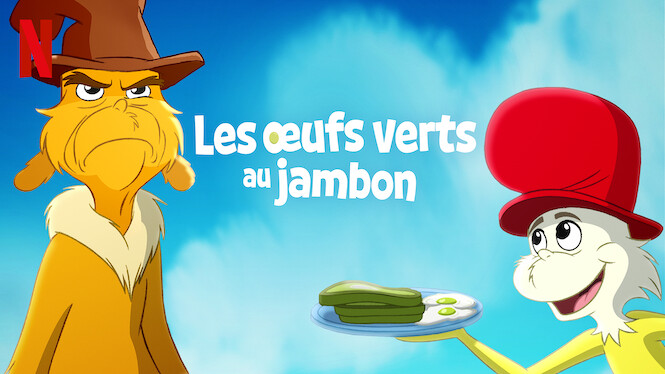 Les œufs verts au jambon (2019) - Netflix | Flixable
